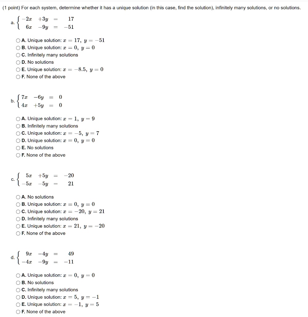 SOLVED: point) For each system, determine whether it has unique ...