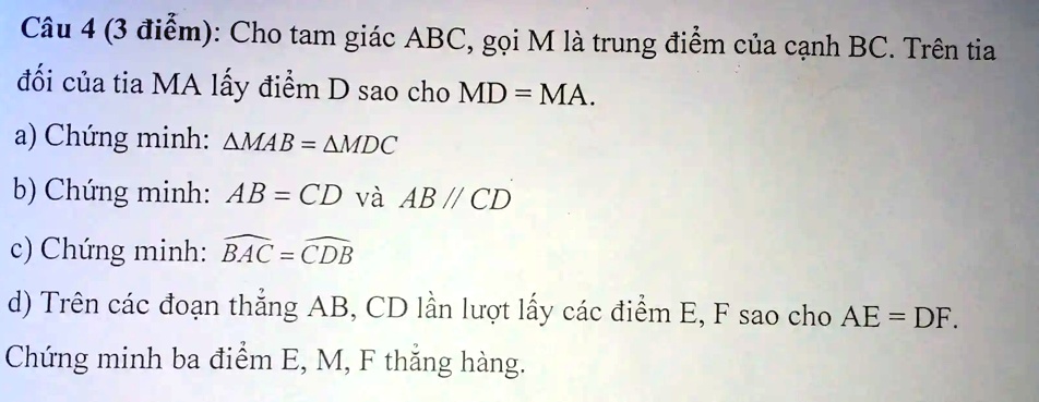 Solved CÃ¢u 4 3 Ä‘iáƒm Cho Tam GiÃ¡c Abc Giáº£ Sá­ M LÃ Trung Ä