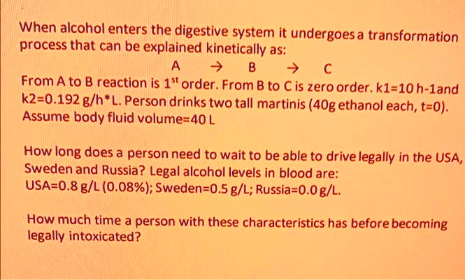 SOLVED: When alcohol enters the digestive system, it undergoes a ...
