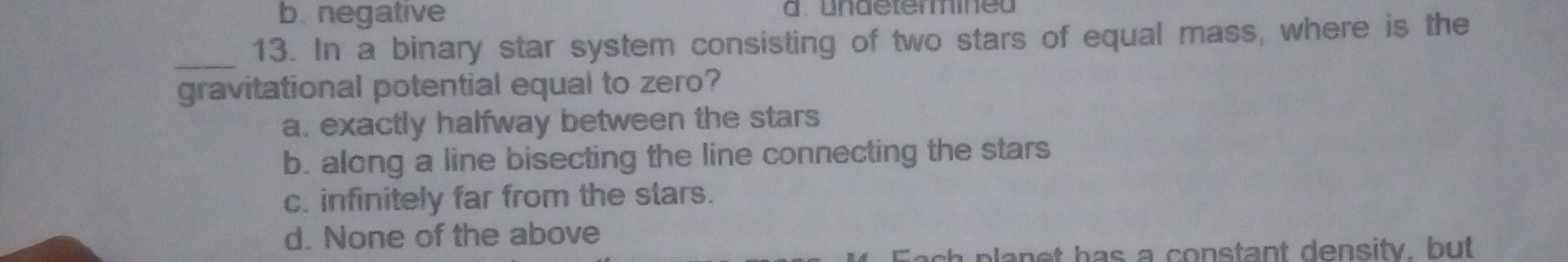 SOLVED: 13. In a binary star system consisting of two stars of equal mass, where is the ...