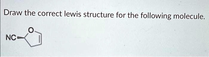 SOLVED: please solve the problem below Draw the correct lewis structure ...