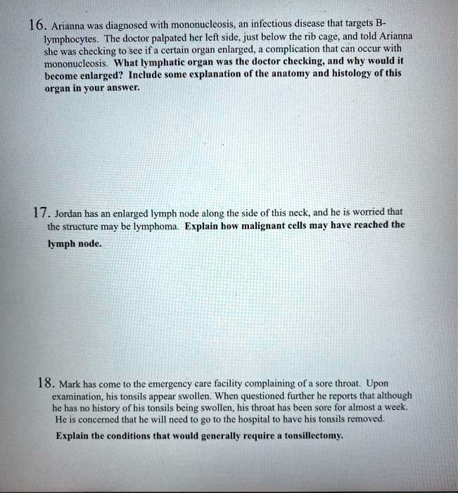 VIDEO solution: 16. Arianna was diagnosed with mononucleosis, an ...