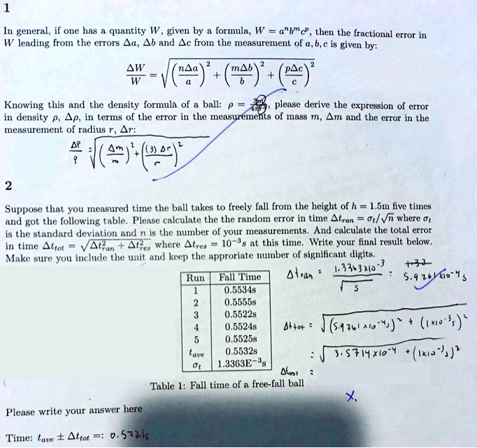 SOLVED: general, if one has quantity W . given by formula, W = a"b"c then the fractional error ...
