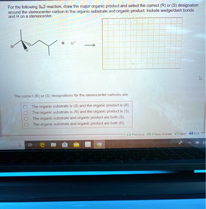 SOLVED: For the following SN2 rcaction draw Ihe major organic product ...