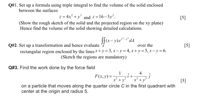 SOLVED:Q#1. Set up formula using triple integral to find the volume of the solid enclosed ...