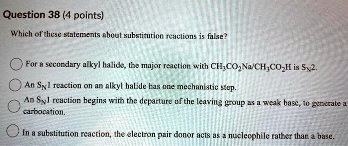 SOLVED: Question 38 (4 points) Which of these statements about ...