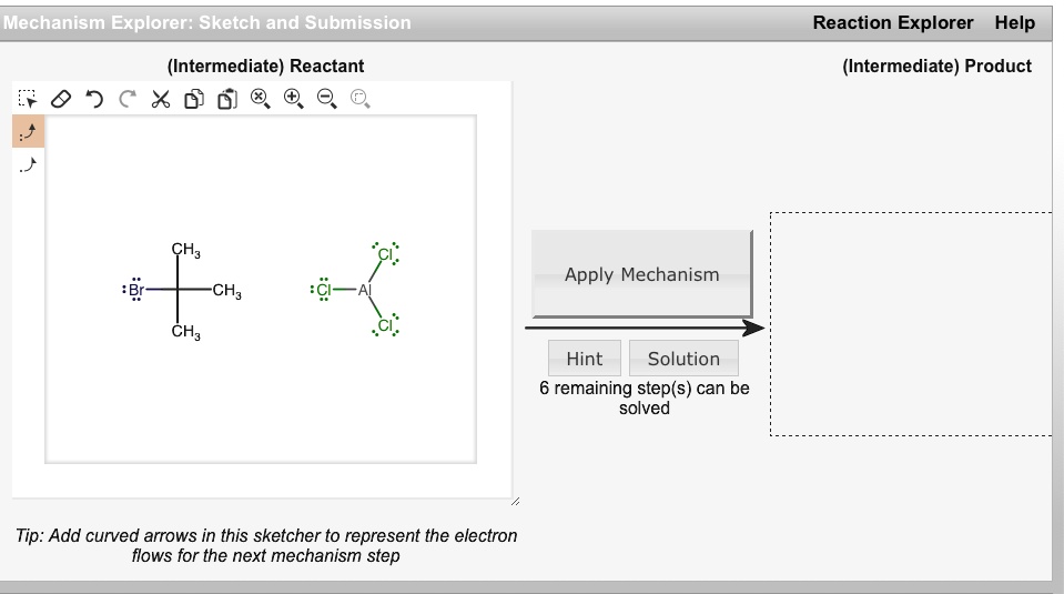 SOLVED: Mechanism Explorer: Sketch and Submission Reaction Explorer Help (Intermediate) Reactant ...
