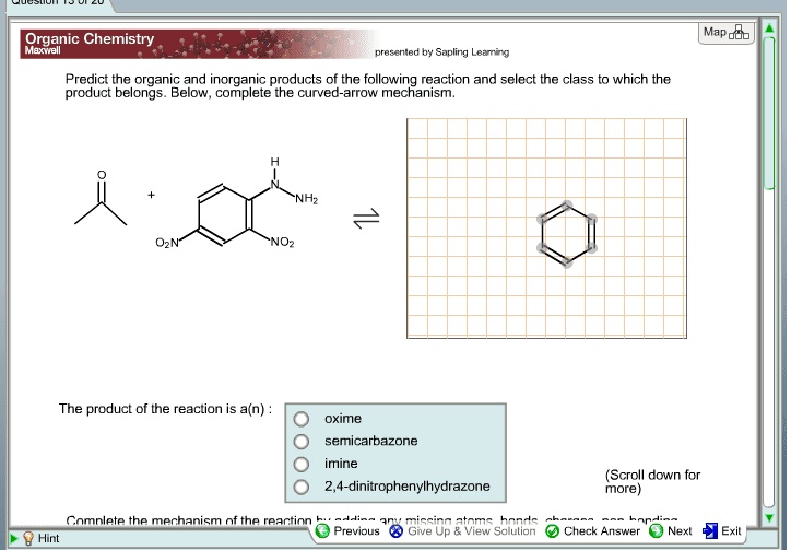 Organic Chemistry Maxwell presented by Sapling Learning Predict the ...