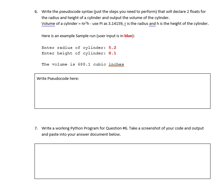 6 Write The Pseudocode Syntax Just The Steps You Need To Perform That Will Declare 2 Floats