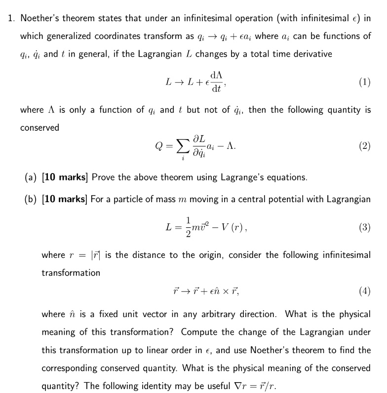 SOLVED: Texts: 1. Noether's theorem states that under an infinitesimal ... SOLVED: Texts: 1. Noether's theorem states that under an infinitesimal ...