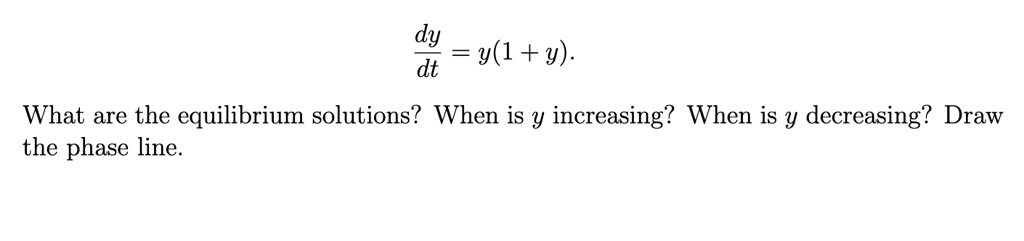 SOLVED: Consider the Differential Equation: d? dt What are the ...
