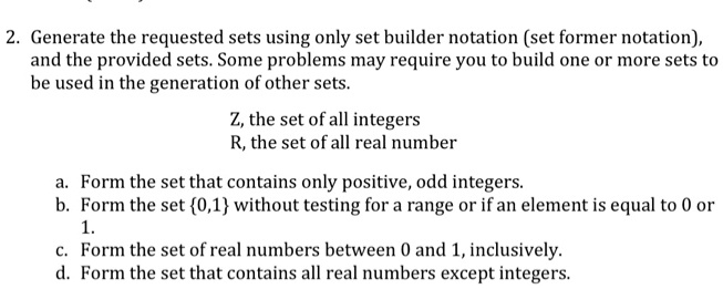 2. Generate the requested sets using only set builder notation (set ...