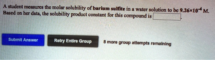 astudent measures the molar solubility ofbarium sulfite in water ...