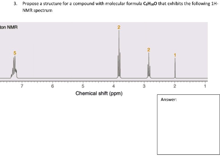 SOLVED: Propose a structure for a compound with the molecular formula CaH10O that exhibits the ...