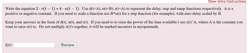 SOLVED: Write the equation 2 * r(t - 1) * 4 * (t - 1). Use d(t + A), u ...