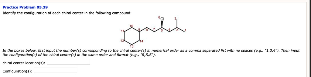practice problem 0539 identify the configuration of each chirabe center ...