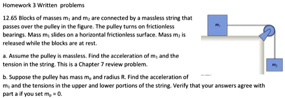 homework written problems 1265 blocks of masses and mz are connected by massless string that ...