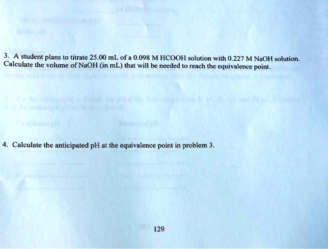 SOLVED: A student plans to titrate 25.00 mL of a 0.098 M HCOOH solution with 0.227 M NaOH ...