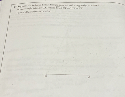 SOLVED: I7 Segment C A is drawn below: Using a compass and straightedge ...