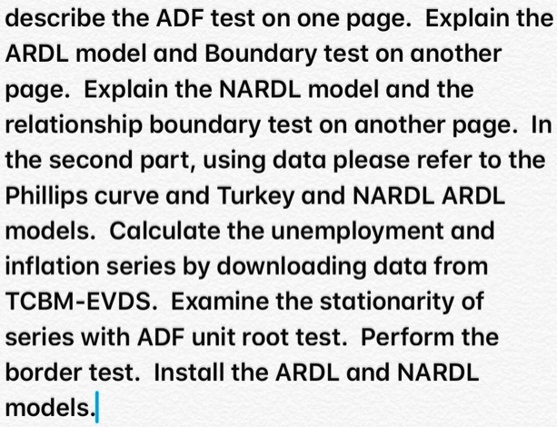 SOLVED: describe the ADF test on one page. Explain the ARDL model and ...