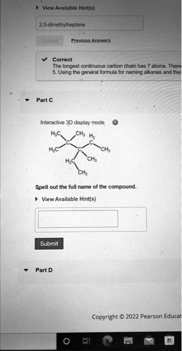 SOLVED: spell at the full name of this compound: View Available Hint(s) 2,5-dimethylheptane ...