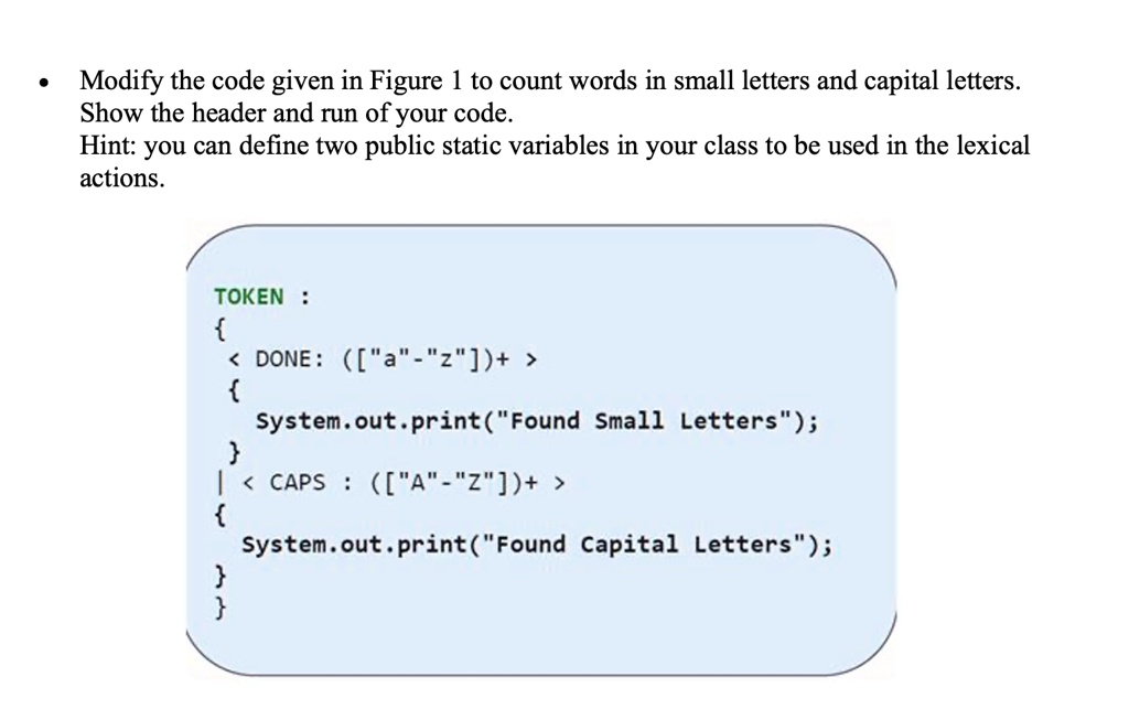 SOLVED: Modify the code given in Figure 1 to count words in small ...