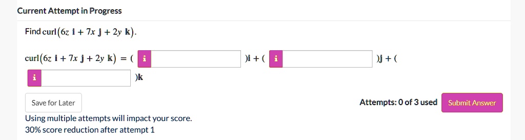 SOLVED: Find curl(6zi + 7xj + 2yk) curl(6zi + 7xj + 2yk) = (2 - 0)j ... SOLVED: Find curl(6zi + 7xj + 2yk) curl(6zi + 7xj + 2yk) = (2 - 0)j ...