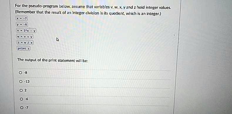 Solved For The Pseudo Program Below Assume That Variables Vwxy And 6920