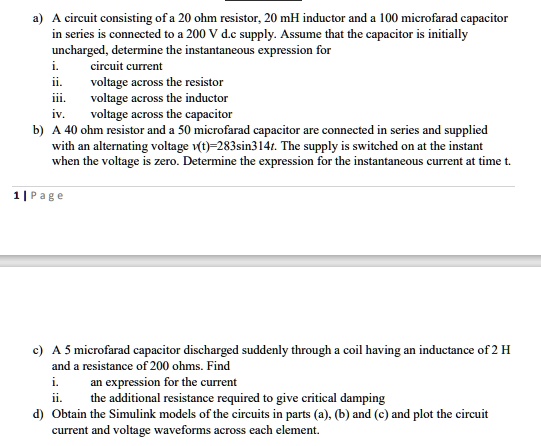 [GET ANSWER] a a circuit consisting of a 20 ohm resistor 20 mh inductor ...