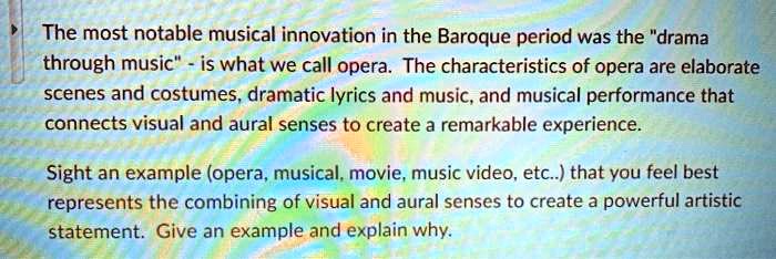 The most notable musical innovation in the Baroque period was the ...