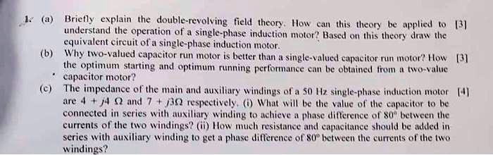SOLVED: a. Briefly explain the double-revolving field theory. How can ...