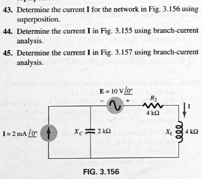 SOLVED: Determine the current I for the network in Fig. 3.156 using superposition. Determine the ...