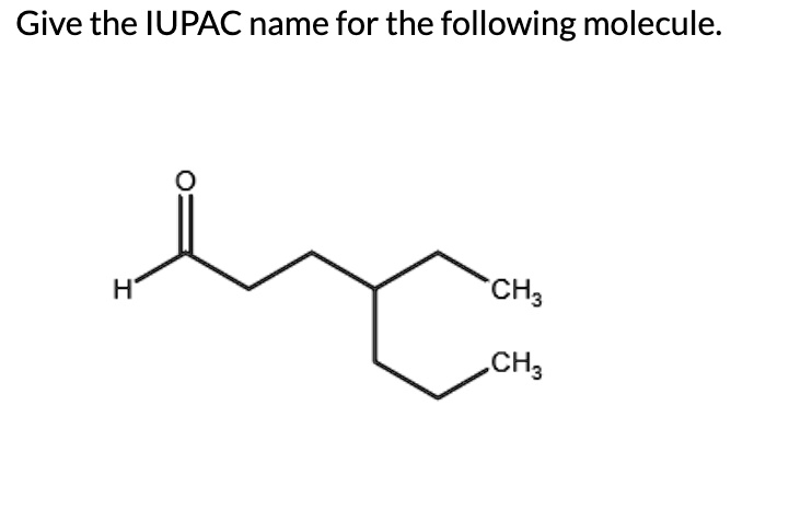 give the iupac name for the following molecule ch ch3 48342