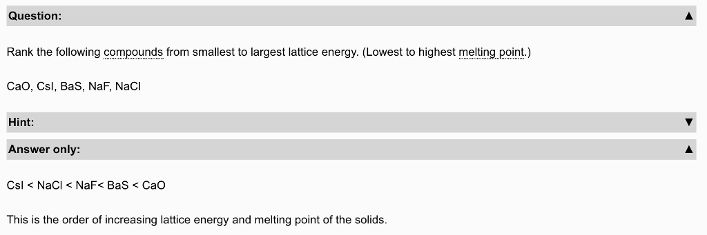 SOLVED: Question: Rank the following compounds from smallest to largest lattice energy: (Lowest ...