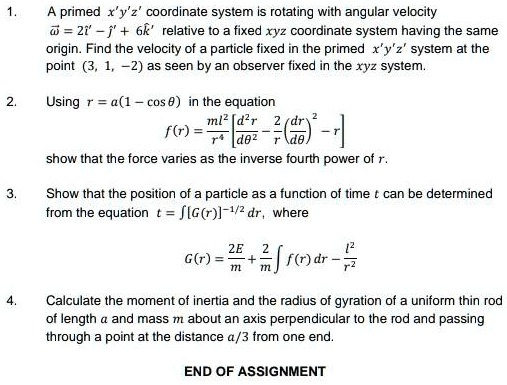 Solved The Primed Xyz Coordinate System Is Rotating With Angular Velocity 27 J Relative 6321