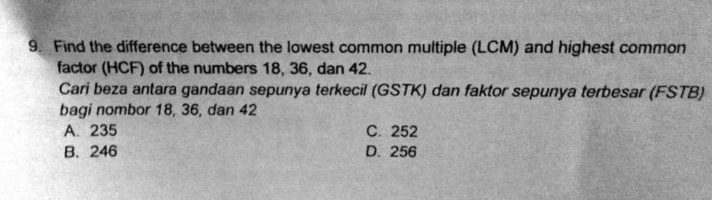 SOLVED: Find (he difference between the lowest common multiple (LCM ...