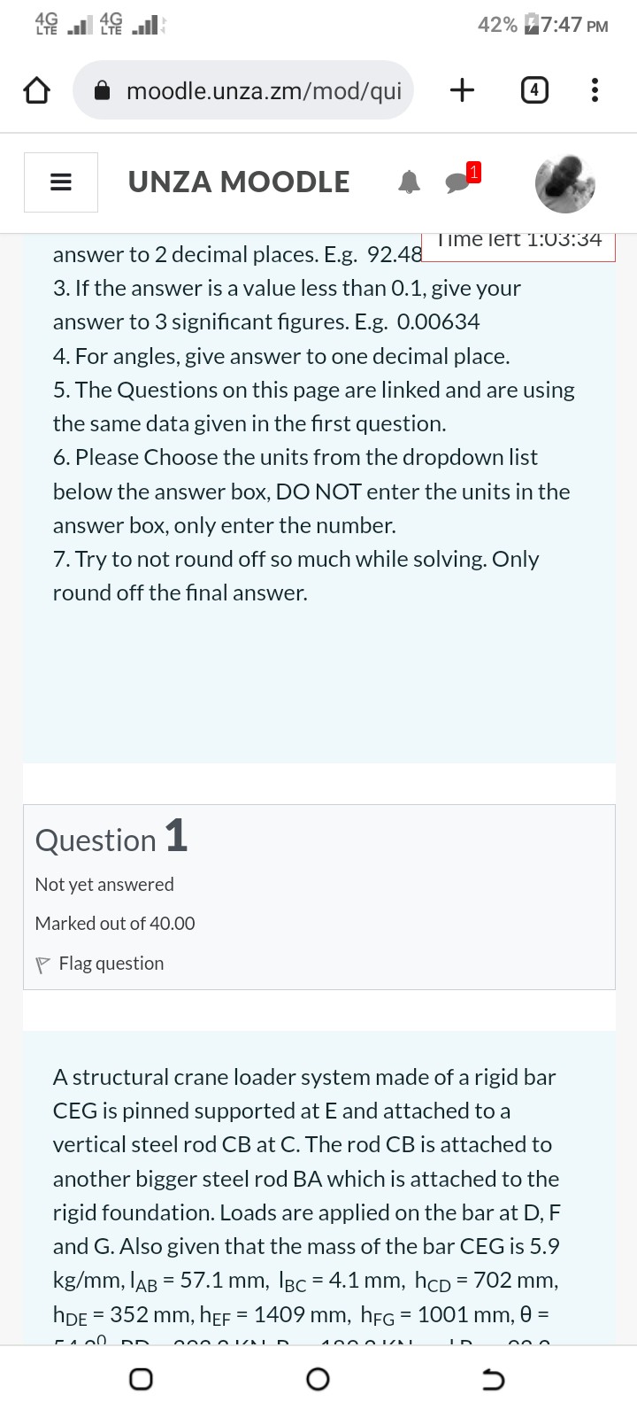 SOLVED: 4TG ,-Il L T E^4 G, n l l 42 % 7 7:47 PM ≡ UNZA MOODLE answer to 2 decimal places. E.g ...