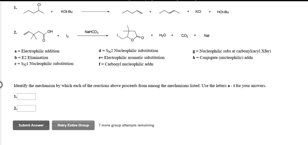 SOLVED: Text: KOH-Bu KCI HCl-Bu NaHCO3 H2O CO2 NaI a = Electrophilic ...