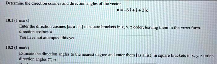 SOLVED:Determine the direction cosines and direction angles of the ...