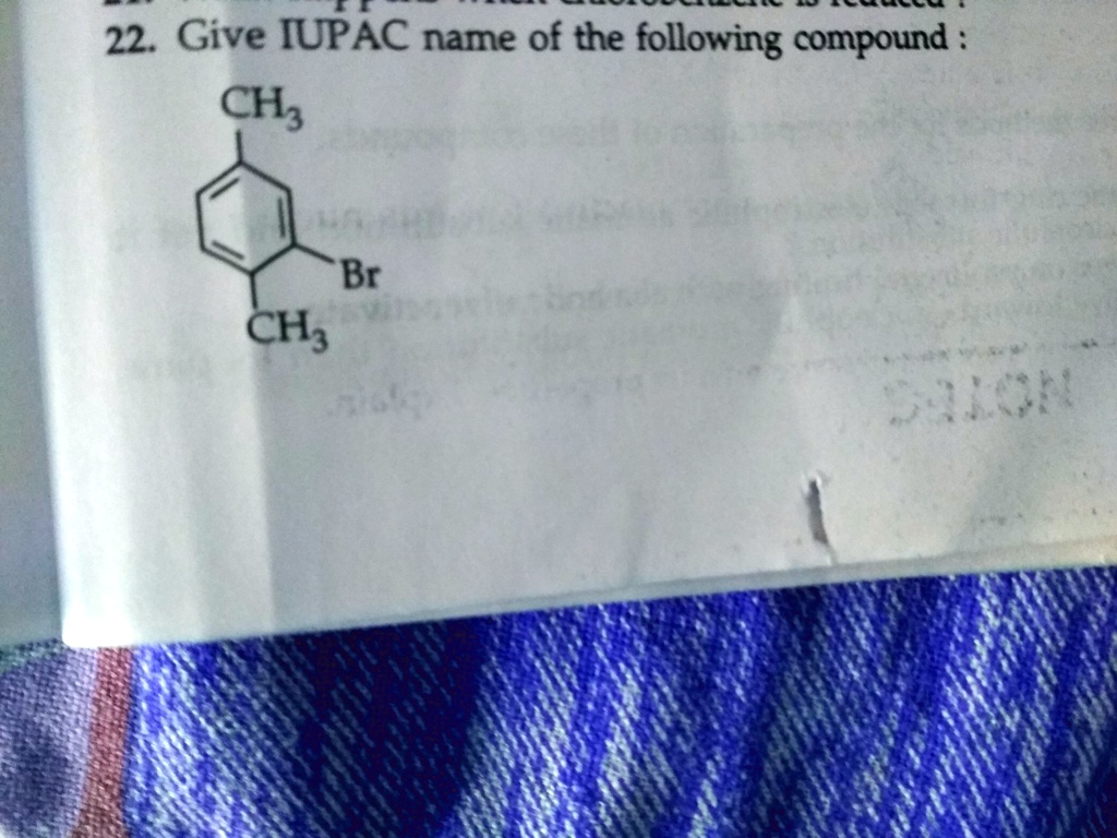 SOLVED: What is the IUPAC name of this compound? 22. Give the IUPAC ... SOLVED: What is the IUPAC name of this compound? 22. Give the IUPAC ...