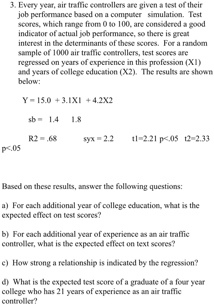 SOLVED: 3 . Every year; air traffic controllers are given a test of ...