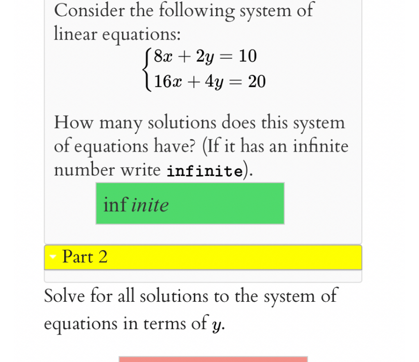 SOLVED: Consider the following system of linear equations: { 8 x+2 y=10 ...