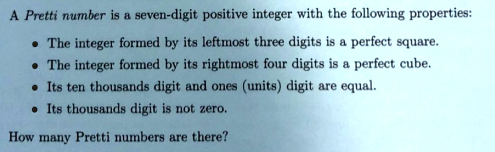 A Pretti number is a seven-digit positive integer with the following ...