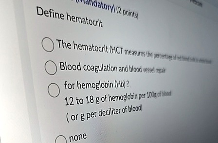 define hematocrit 2 points the hematocrit hct measures the percentage ...