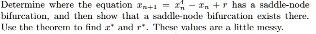 SOLVED: Determine where the equation En-l En +r has saddle-node ...