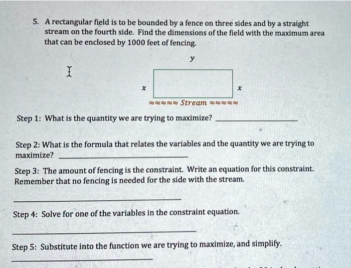 5. A rectangular field is to be bounded by a fence on three sides and ...