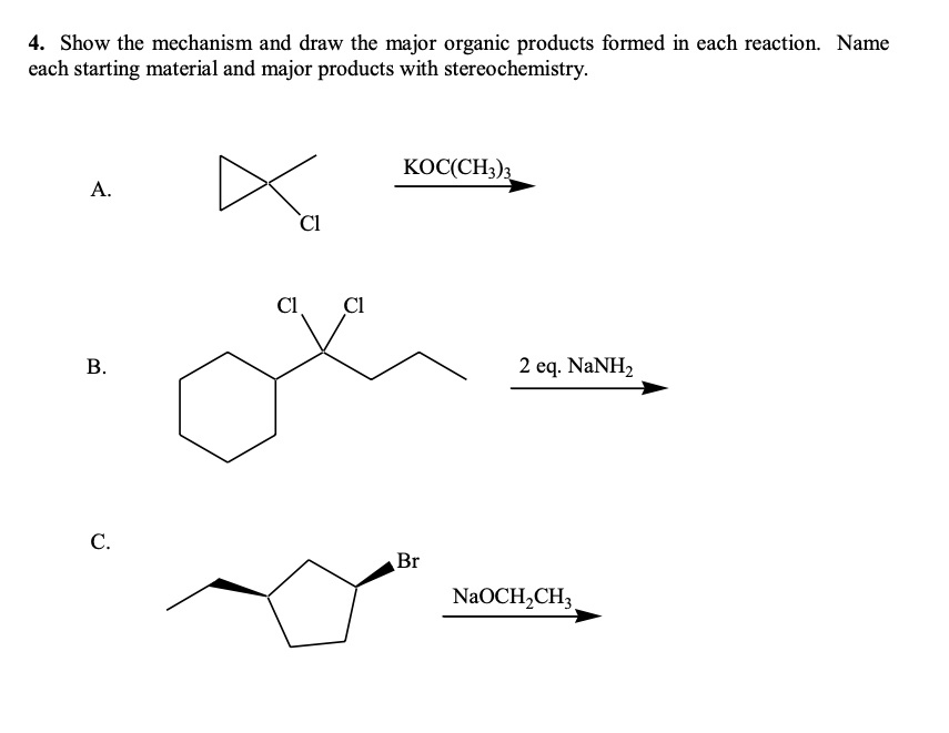 SOLVED: Show the mechanism and draw the major organic products formed ...
