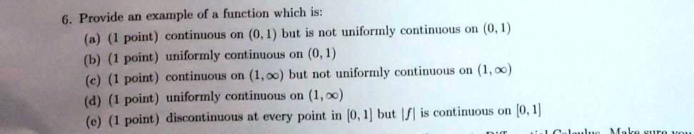 SOLVED:6. Provide an example of & function which is: (a) poiut ... SOLVED:6. Provide an example of & function which is: (a) poiut ...