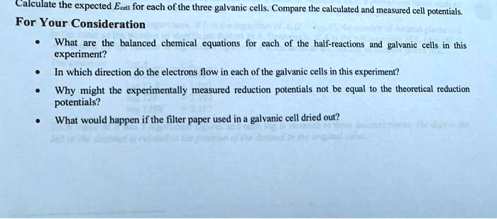 SOLVED: calculate the expected Ecell for each of the three galvanic ...