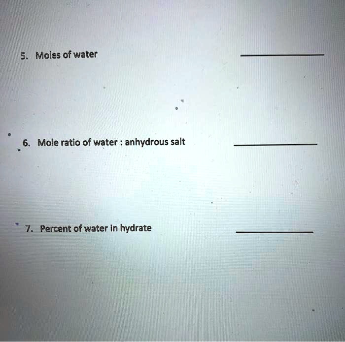 SOLVED Moles Of Water Mole Ratio Of Water Anhydrous Salt Percent Of solved-moles-of-water-mole-ratio-of-water-anhydrous-salt-percent-of